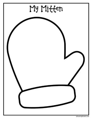 Fun and Easy Mitten Theme Activities for Preschoolers – Teaching Pockets