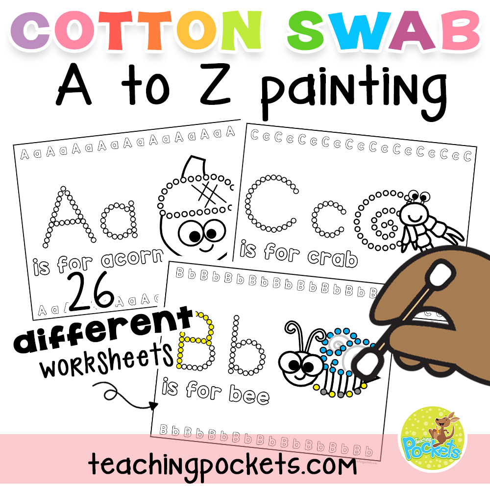 Cotton Swab Painting A to Z Worksheets for Kids – Teaching Pockets