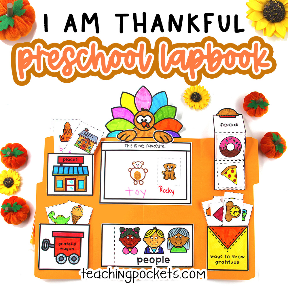 I Am Thankful Thanksgiving Lapbook for Kids 🦃 – Teaching Pockets