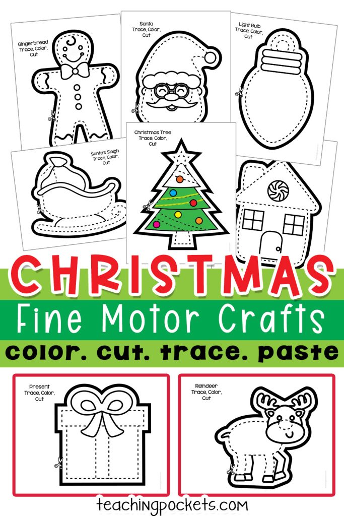 Christmas Fine Motor Crafts for Preschoolers – Teaching Pockets