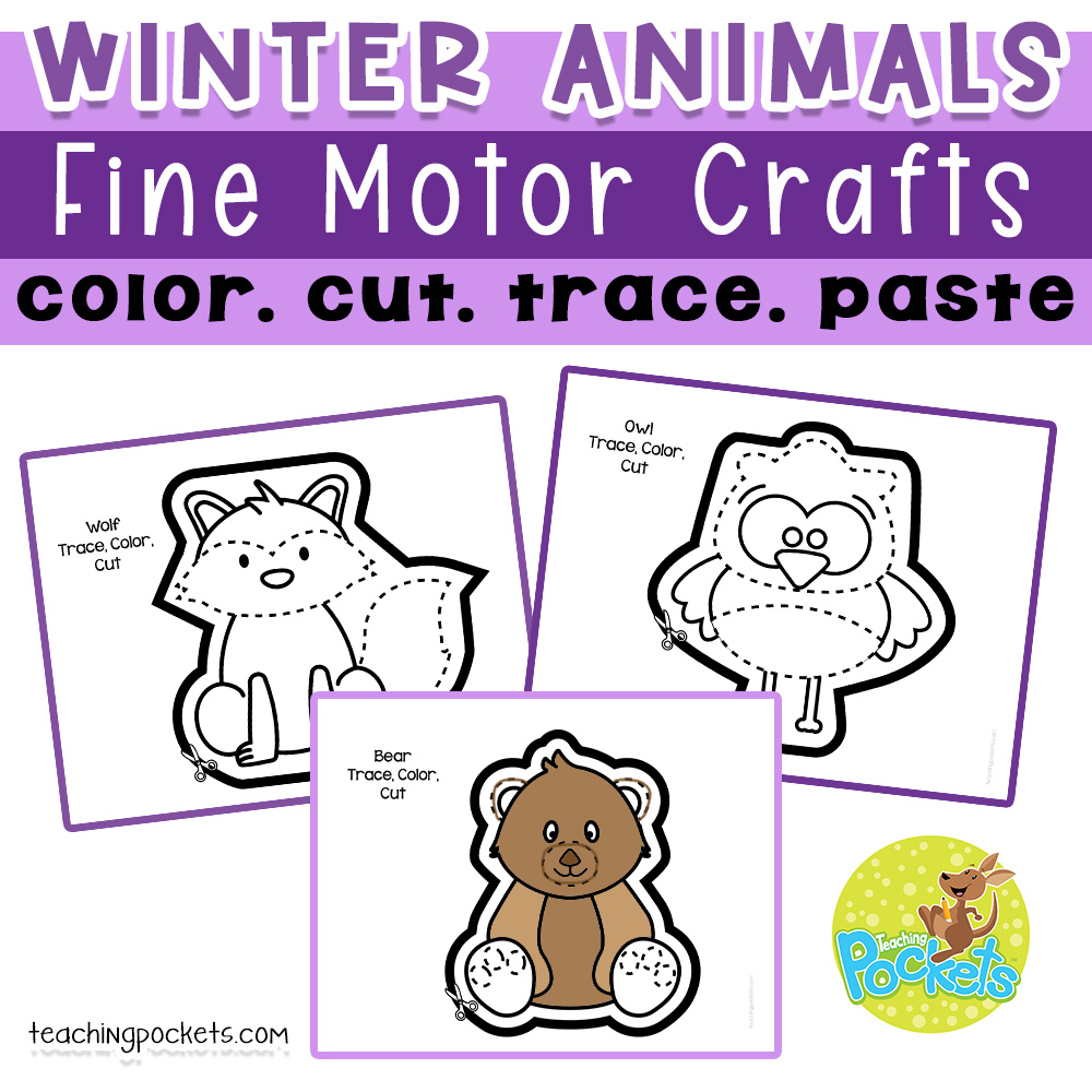 Winter Animals Fine Motor Worksheets – Teaching Pockets
