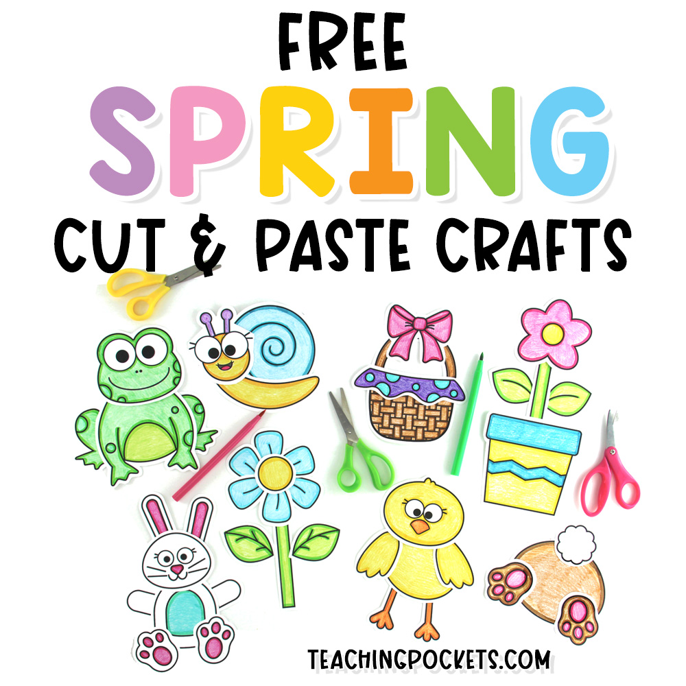 Easy Spring Cut and Paste Crafts for Preschool – Teaching Pockets