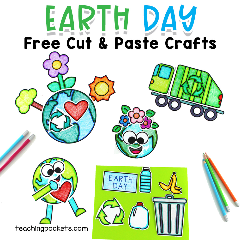 Earth Day Cut and Paste Crafts: Free Printables for Kids – Teaching Pockets