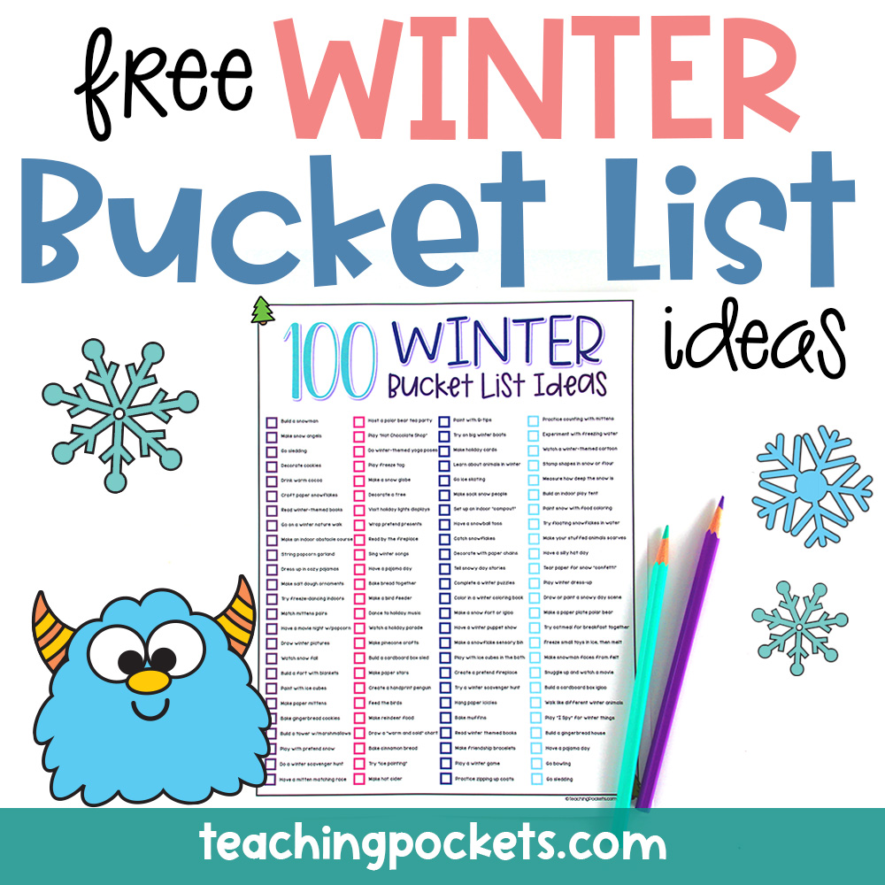 100 Winter Bucket List Ideas Free Printable – Teaching Pockets