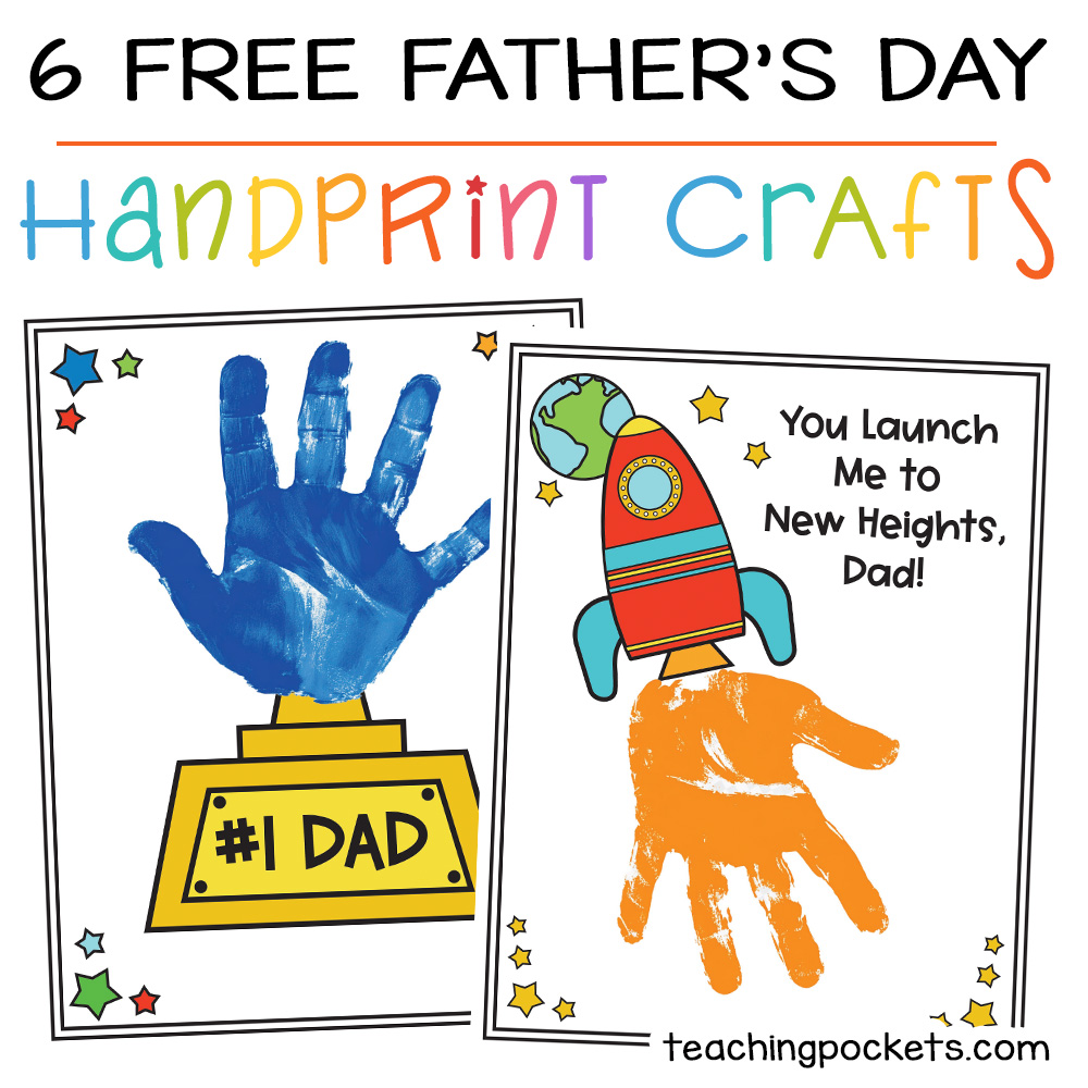 Handprint Father's Day Crafts – Teaching Pockets