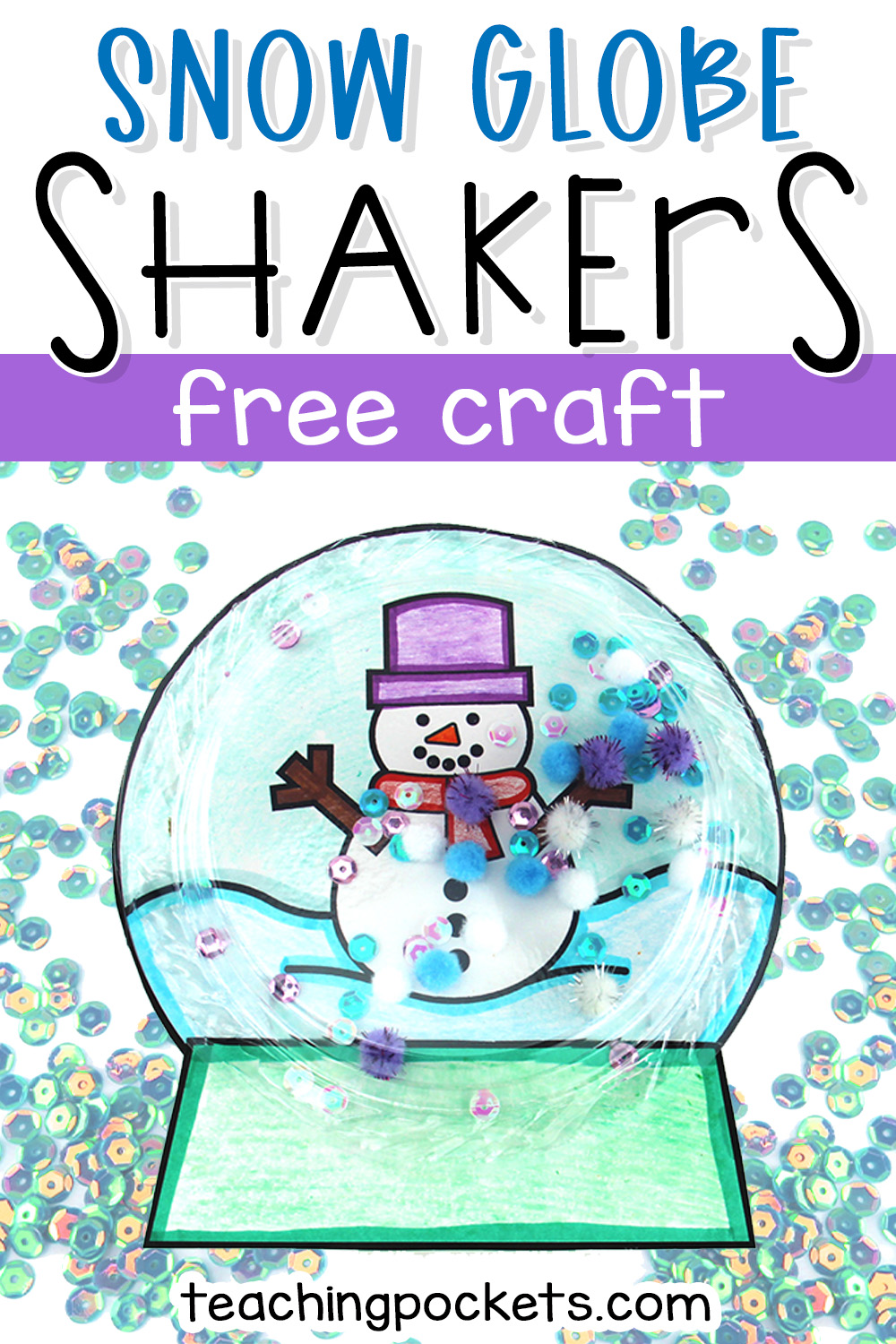 Free Easy Winter Snow Globe Craft Template for Kids – Teaching Pockets